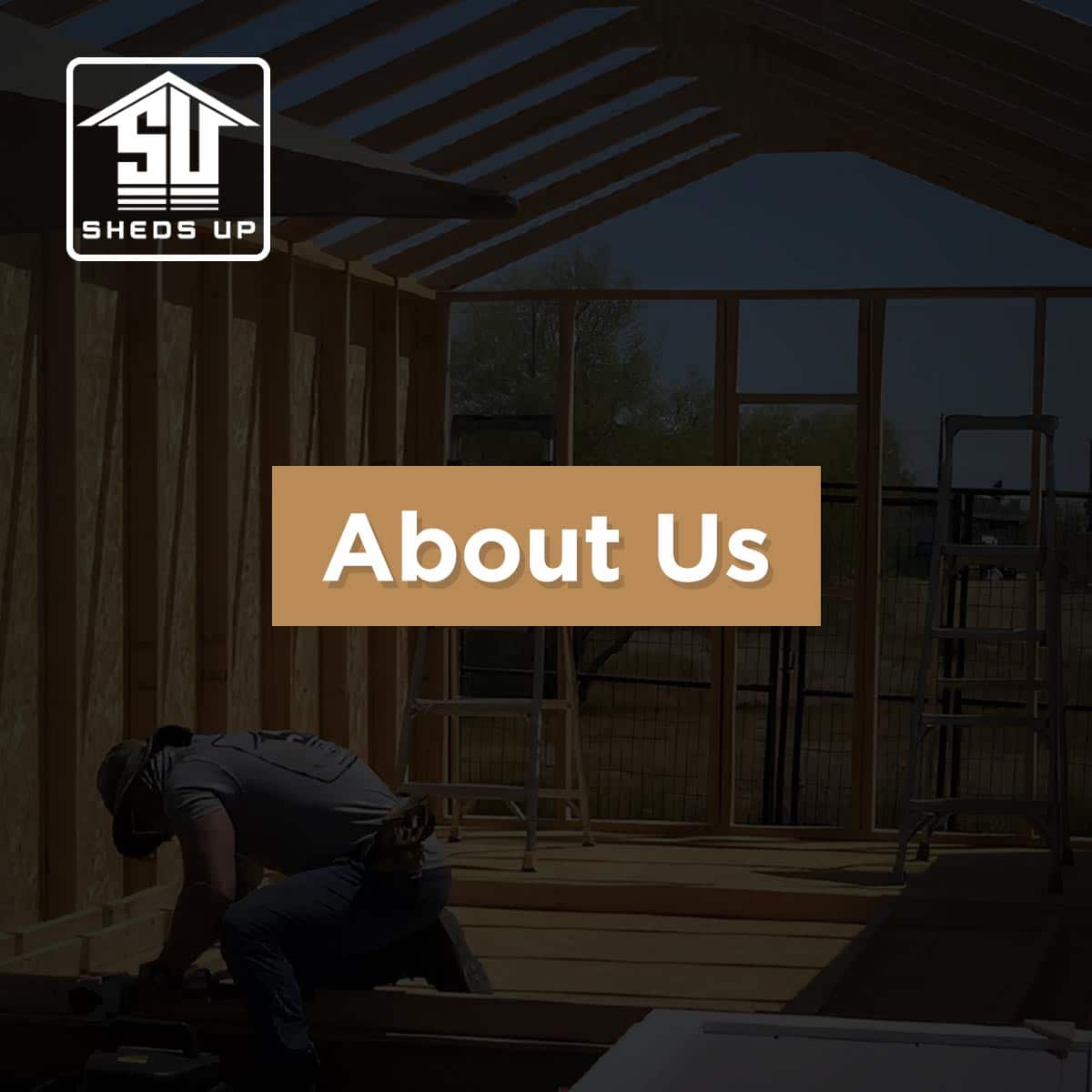 About Us – Sheds Up